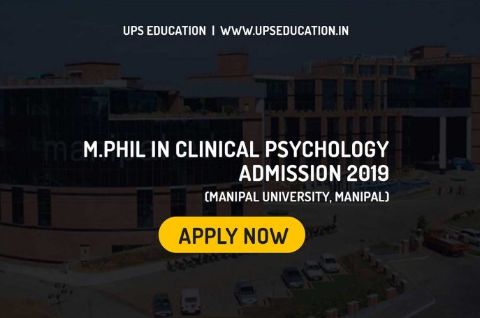 M.Phil Clinical Psychology Admission in Manipal Academy of Higher Education, Manipal - UPS Education
