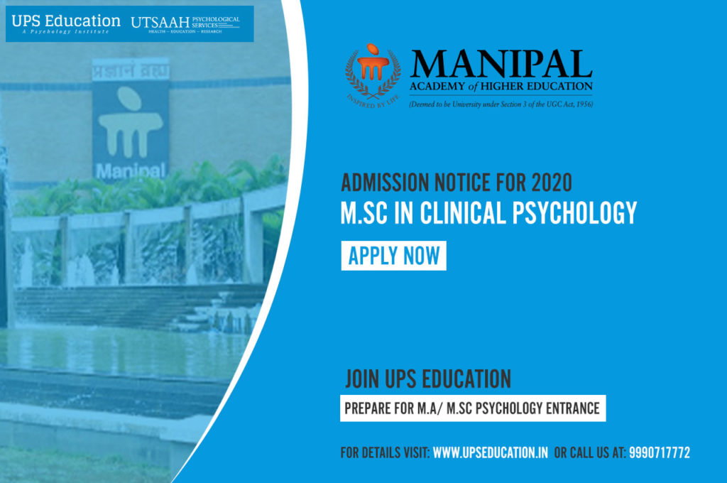 M.Sc Clinical Psychology 2020 Admission at Manipal University - UPS Education