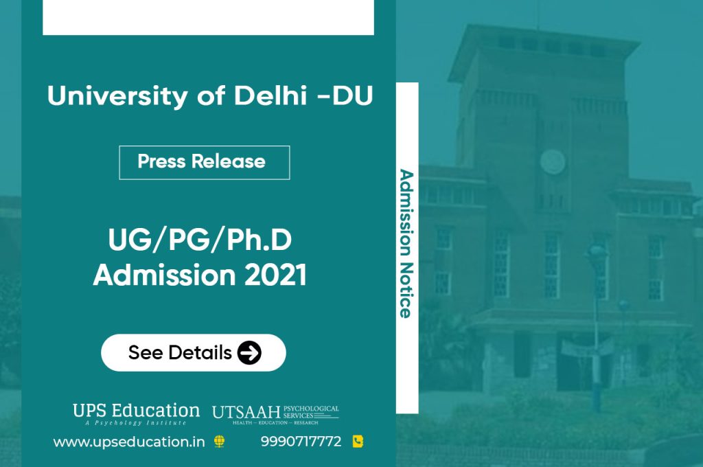 Important Details regarding Delhi University Admission 2021 - UPS Education