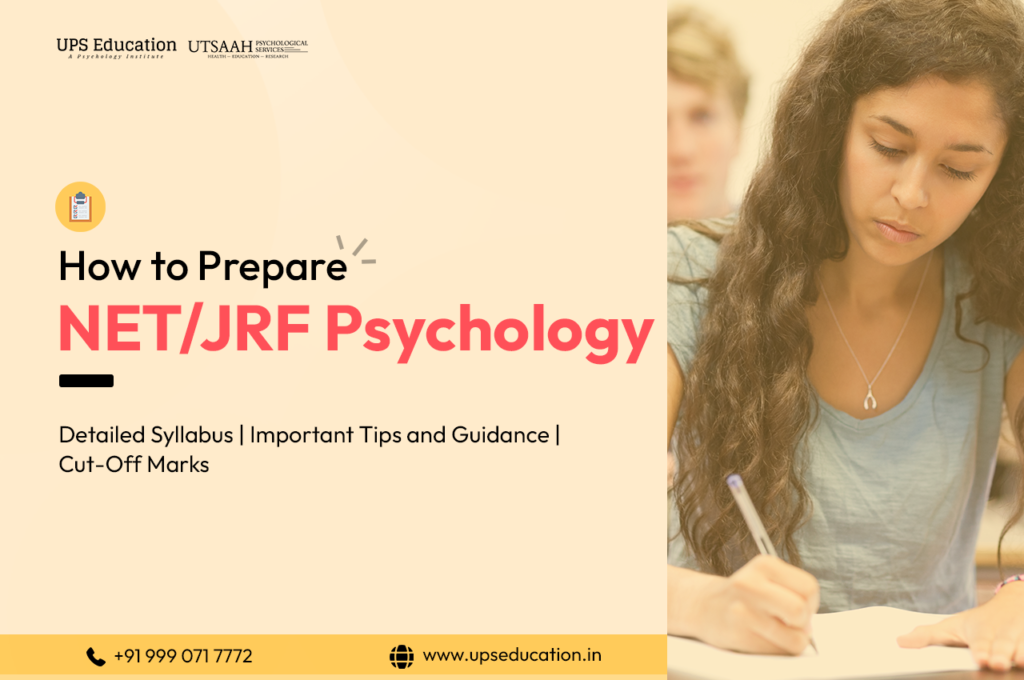 How to Prepare NET/JRF Psychology - UPS Education