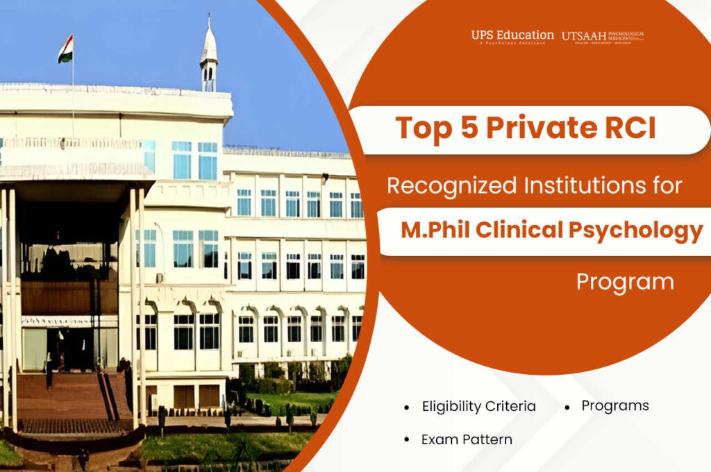 4 Private Institutions for MPhil Clinical Psychology in India - UPS ...