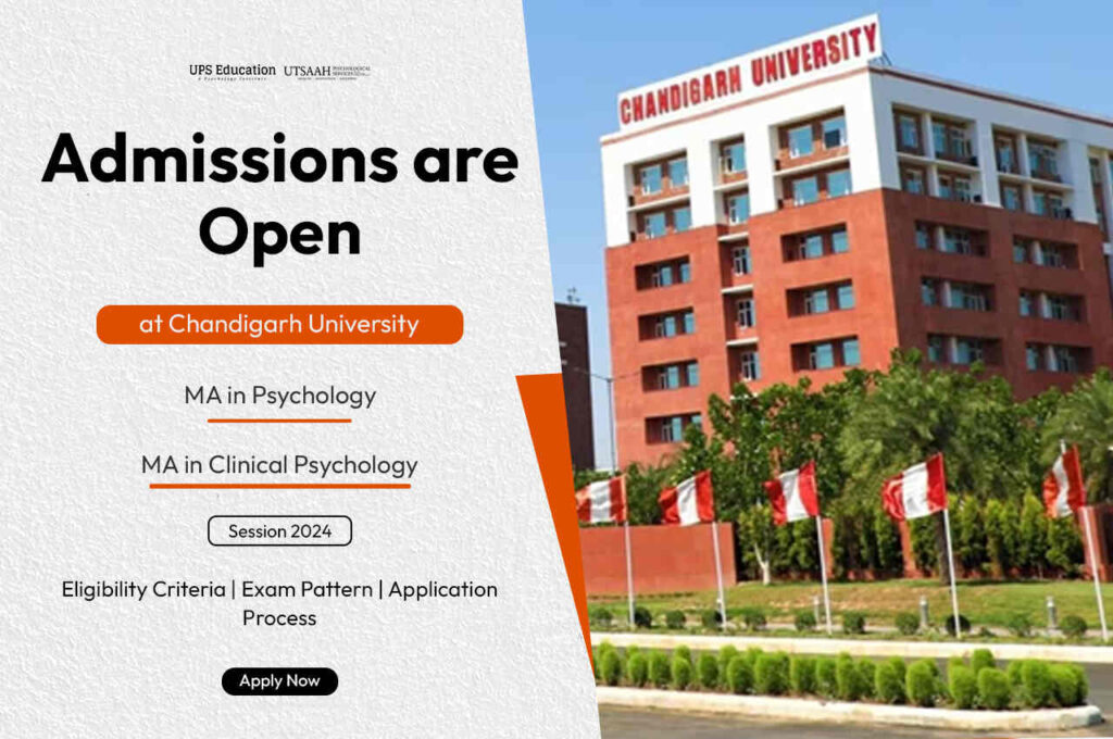 Admissions Open for MA Psychology at Chandigarh University - UPS Education