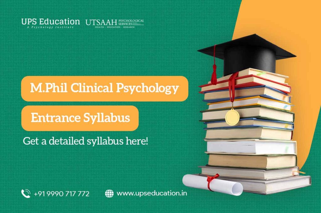 M.Phil Clinical Psychology Entrance Syllabus - UPS Education