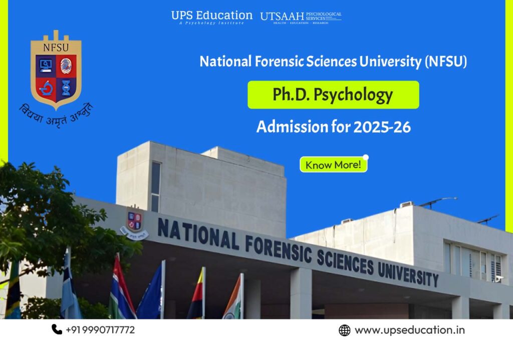 NFSU PhD Psychology 2025 - Admission Eligibility, Dates & Fees