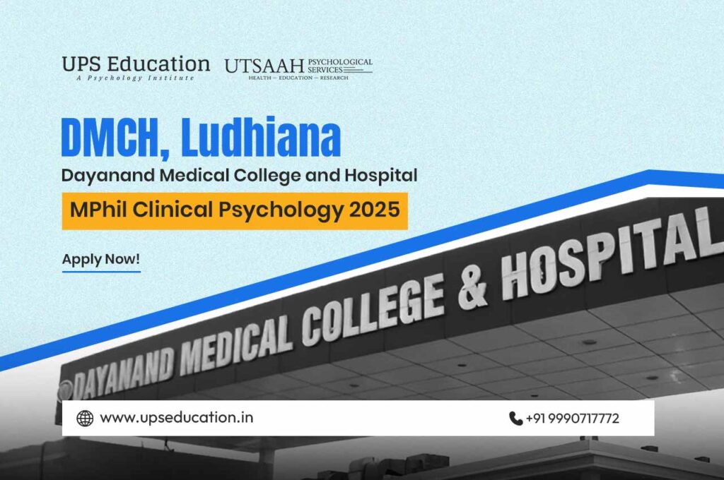 MPhil Clinical Psychology Admission 2025 at DMCH Ludhiana